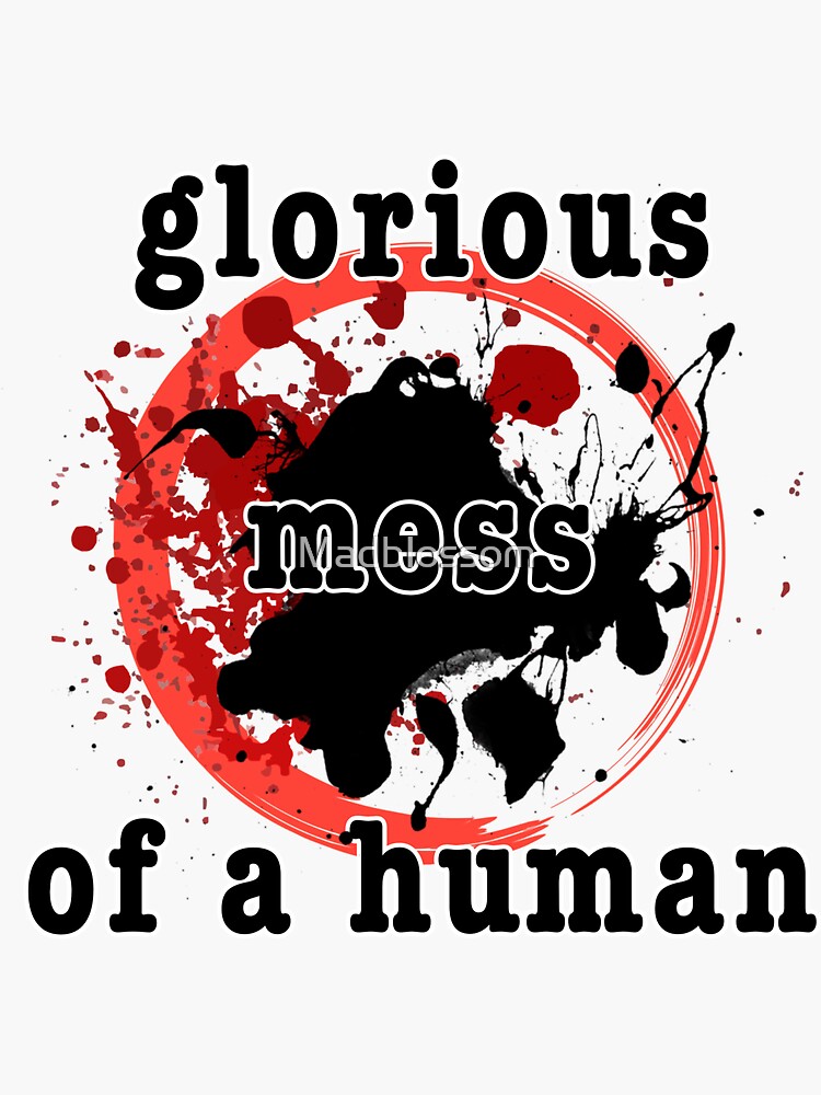 "Glorious Mess 2" Sticker by Madblossom | Redbubble