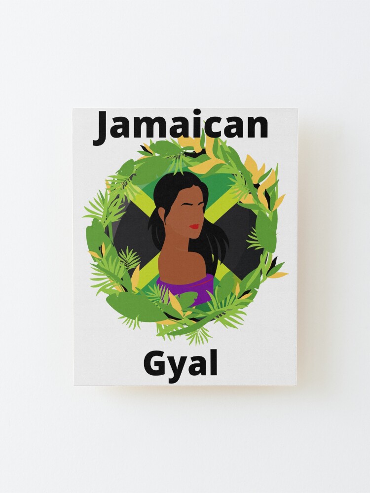 "Jamaican Gyal" Mounted Print for Sale by Danyell369 | Redbubble