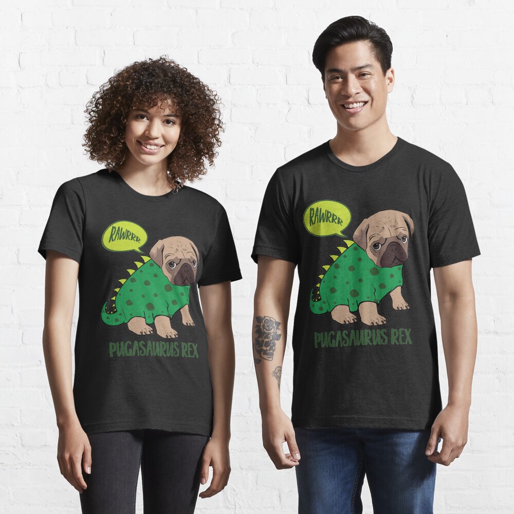 "Pugasaurus Rex Cute Pug Dinosaur T Rex Dog " T-shirt for Sale by ...