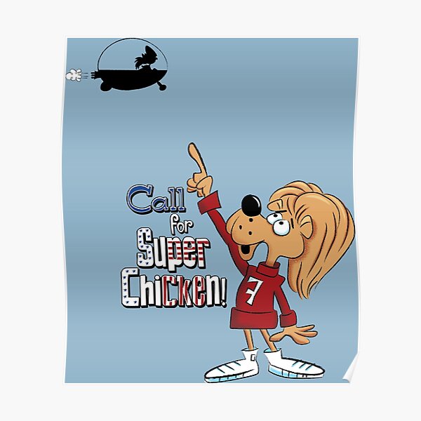 "Super Chicken Fred pointing" Poster for Sale by GraficBakeHouse ...