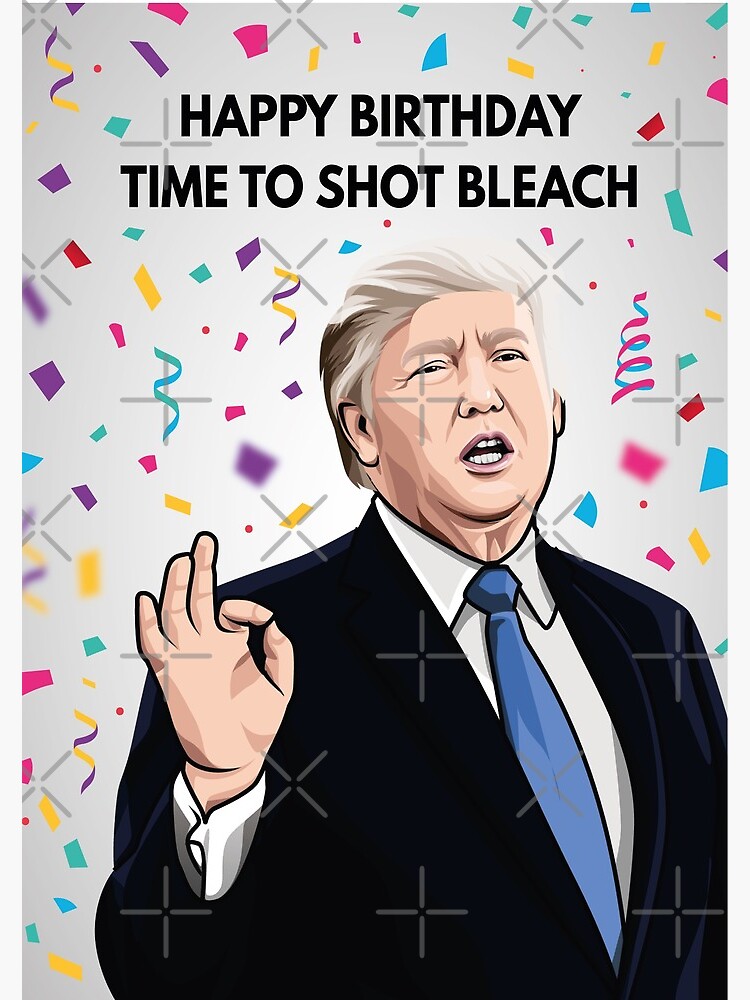 "Donald Trump Birthday Card | Self Isolation Card | Quarantine Birthday ...