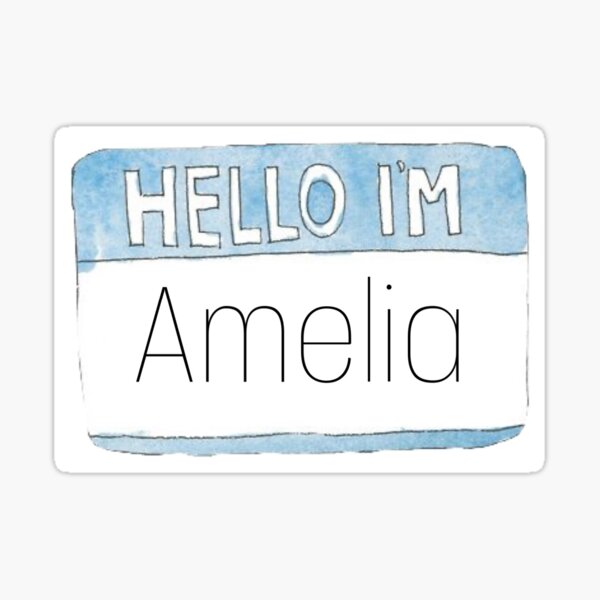 "Hello I’m Amelia" Sticker for Sale by KatieASm1th | Redbubble