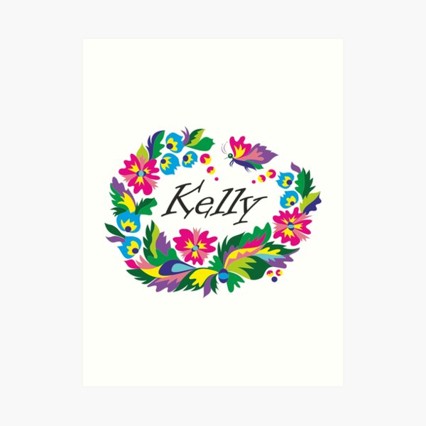 Kelly Name Art Prints | Redbubble