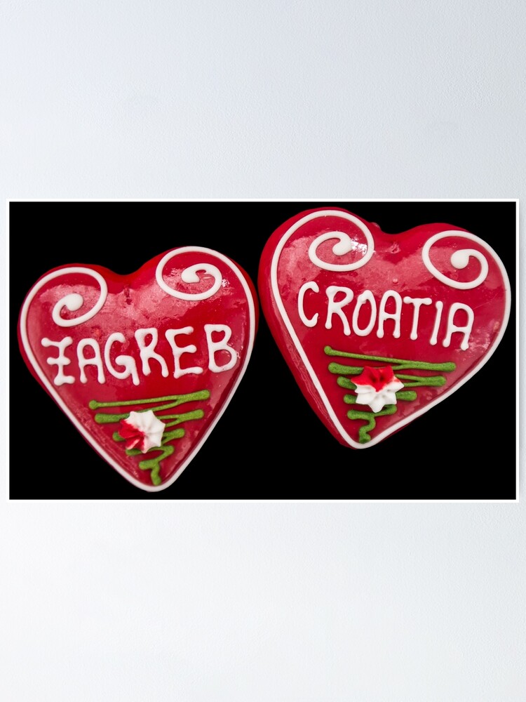 "Zagreb, Croatia: Heart-Shaped Licitar" Poster for Sale by raetucker ...