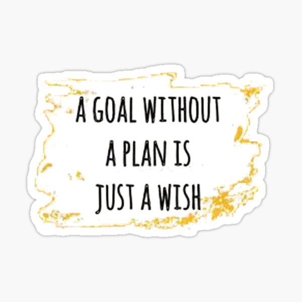 "goal" Sticker by tejaltank | Redbubble