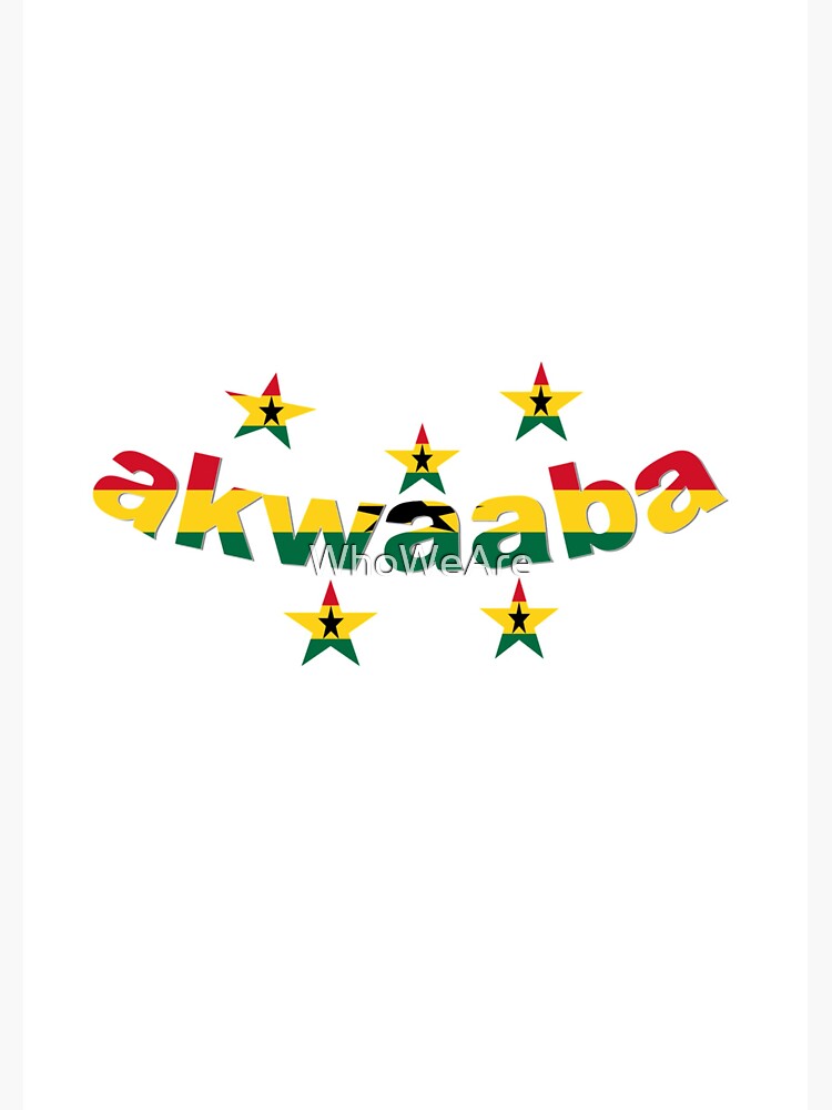 "Akwaaba - Welcome" Sticker for Sale by WhoWeAre | Redbubble