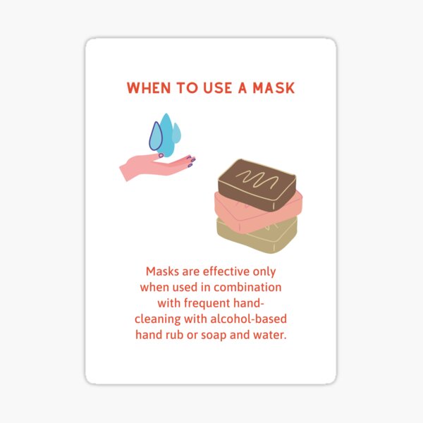 "CORONA VIRUS - WHEN TO USE A MASK" Sticker for Sale by samposa | Redbubble