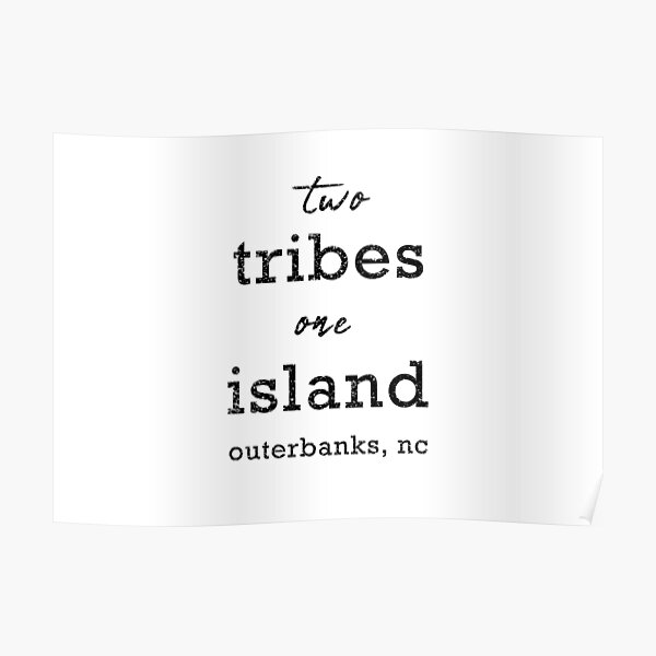"two tribes one island" Poster for Sale by tevindesigns | Redbubble
