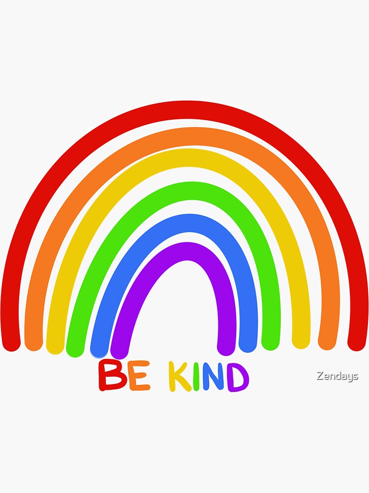 "Be Kind Rainbow" Sticker for Sale by Zendays | Redbubble