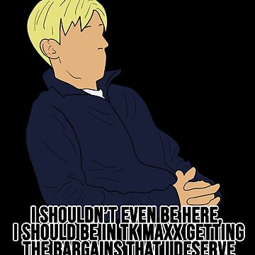 "Kurtan Mucklowe This Country TK Maxx Quote" Sticker for Sale by ...