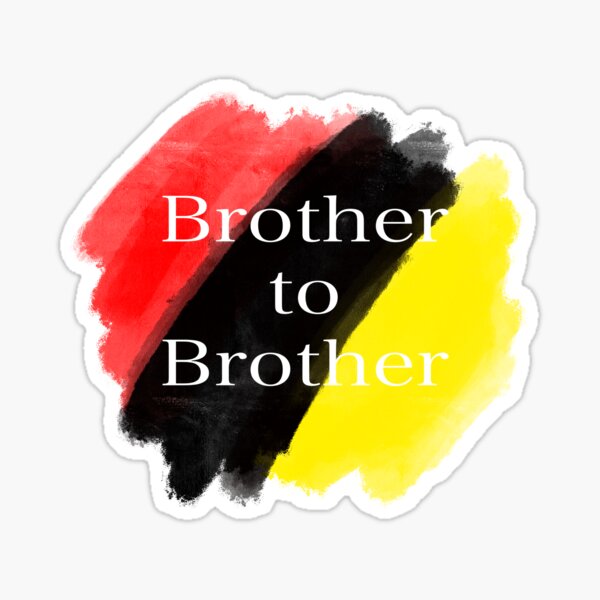 "Brother to brother" Sticker for Sale by Direction10 | Redbubble