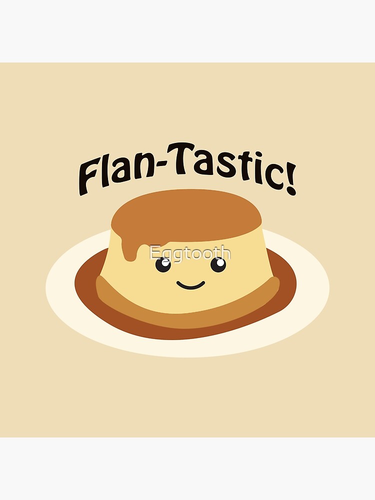 "Flan-tastic Cute Kawaii Flan" Art Print for Sale by Eggtooth | Redbubble