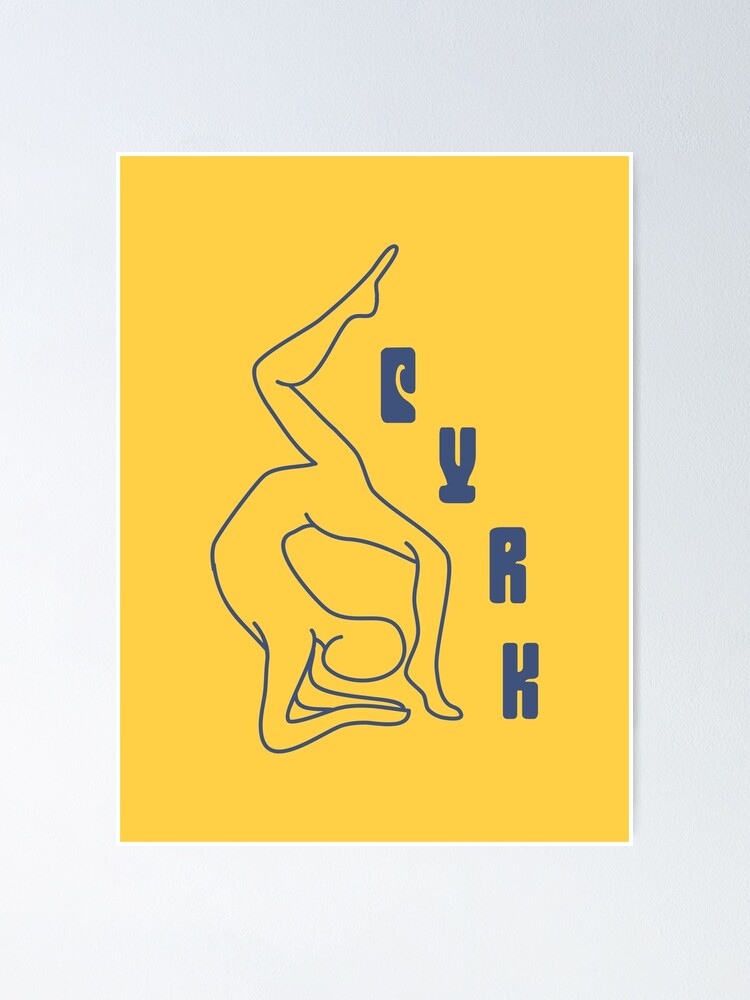 "CYRK Contortionist" Poster for Sale by jpearson980 | Redbubble