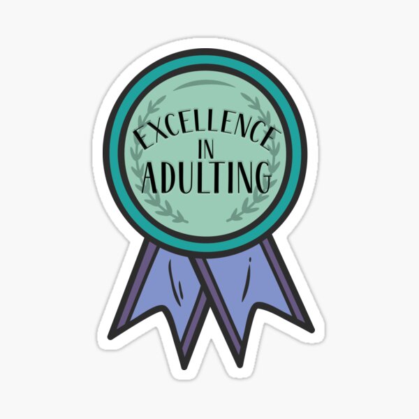 Adulting Award Gifts & Merchandise | Redbubble
