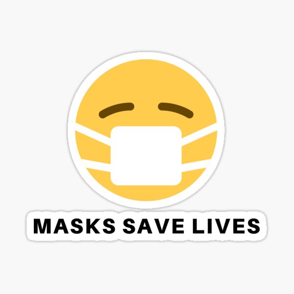 "Masks Save Lives - White" Sticker by fbym | Redbubble