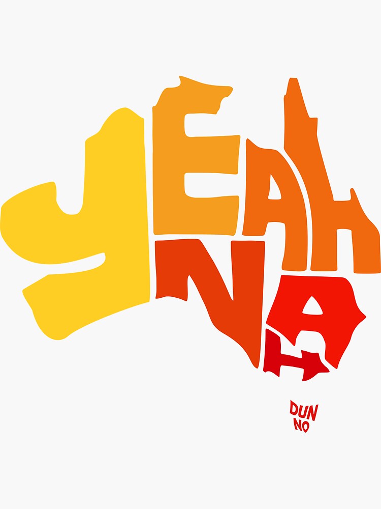 "Yeah Nah (Australia)" Sticker for Sale by jezkemp | Redbubble