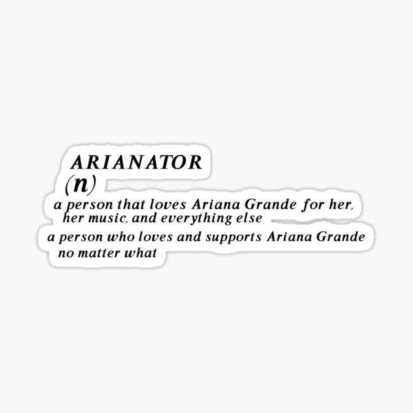 "Arianator " Sticker by reginalupu | Redbubble
