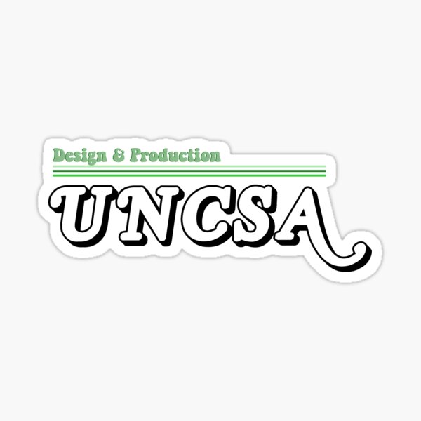 "UNCSA Design & Production" Sticker for Sale by kristinalenk | Redbubble