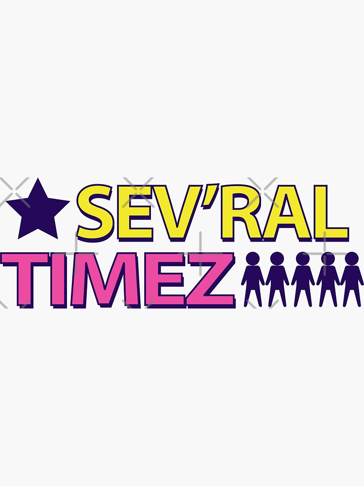 "Sev'ral Timez - Gravity Falls" Sticker for Sale by Sharkanakronism ...