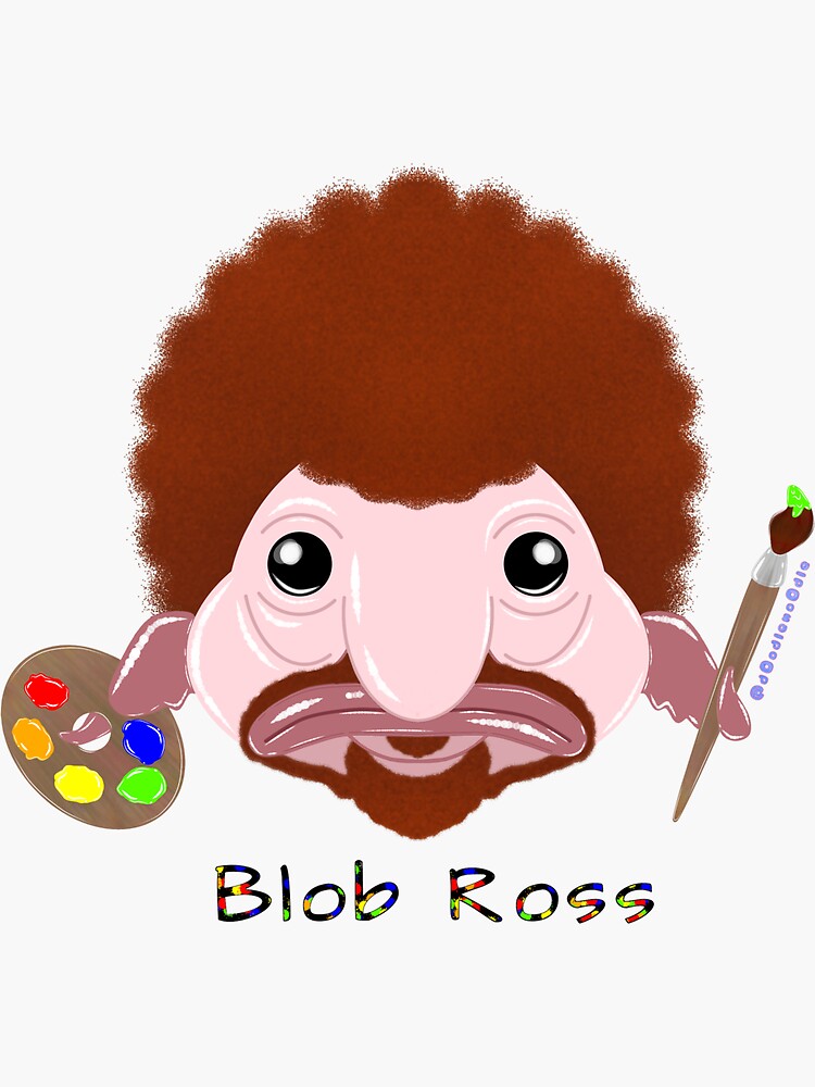 "Blob Ross" Sticker for Sale by d0odleno0dle | Redbubble