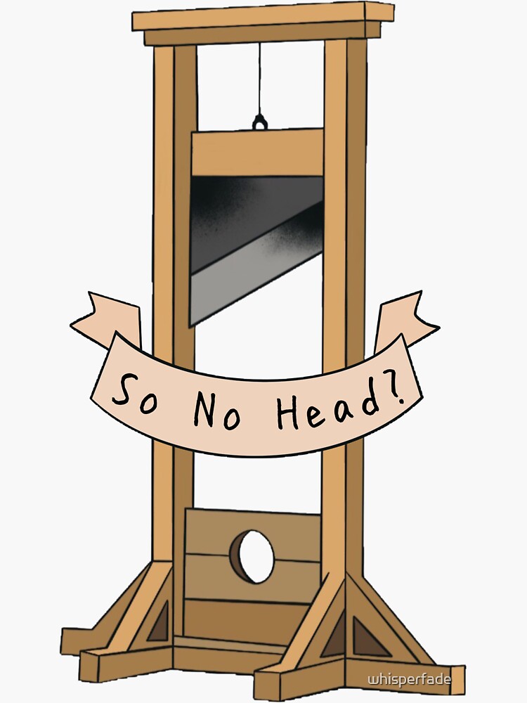 "So No Head?" Sticker for Sale by whisperfade | Redbubble