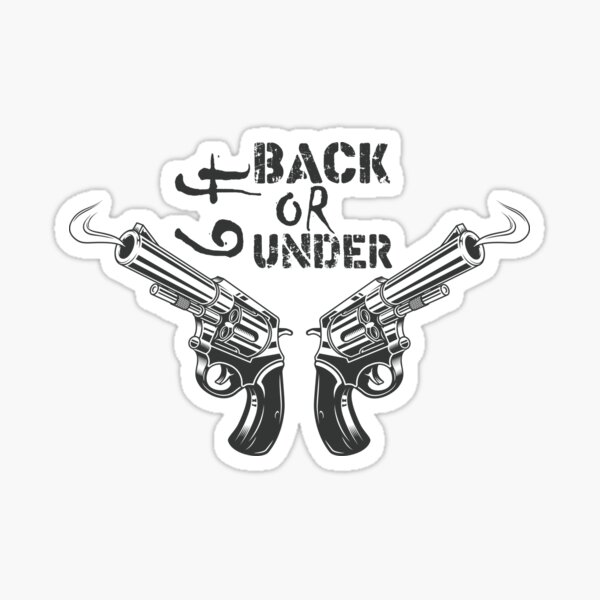 "6 ft back or 6 ft under" Sticker for Sale by sirius-12456 | Redbubble