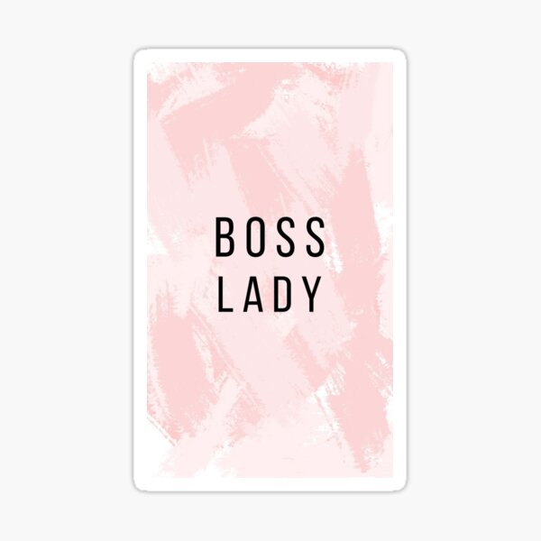 "Boss Lady " Sticker for Sale by kayleilopez20 | Redbubble
