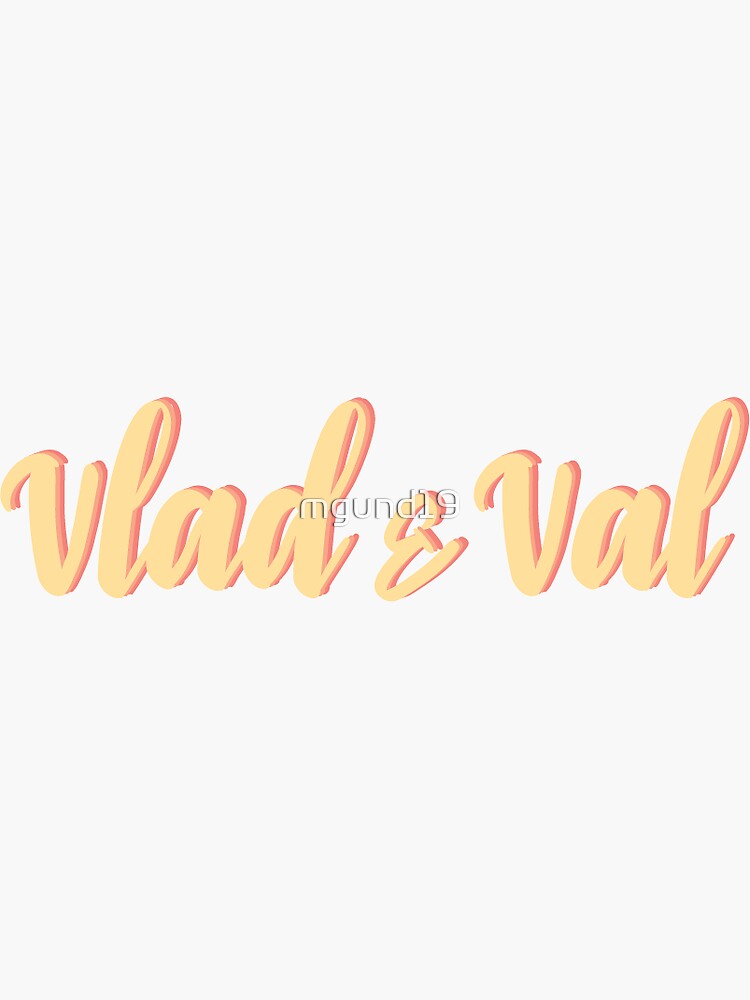 "Vlad and Val" Sticker for Sale by mgund19 | Redbubble