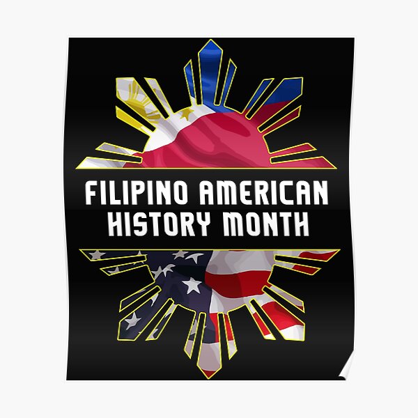 "Filipino American History Month" Poster by friendlyspoon | Redbubble