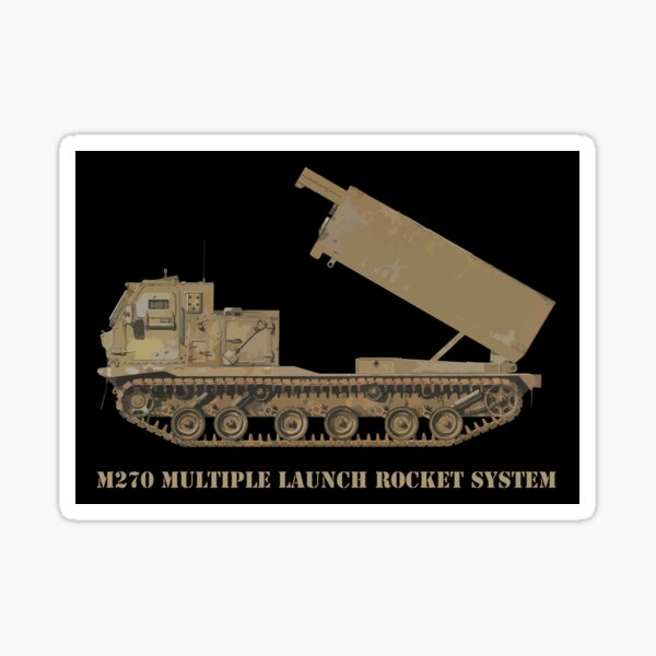 "M270 Multiple Launch Rocket System US Army Artillery" Sticker for Sale ...