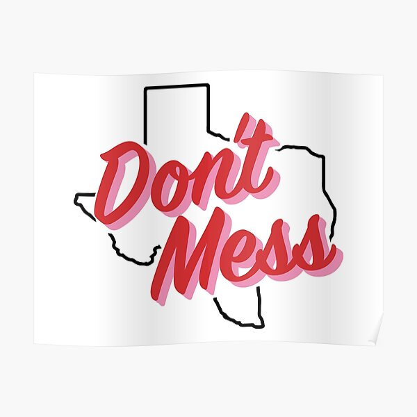 "DON'T MESS" Poster by Elenan709 | Redbubble