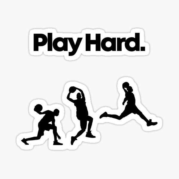 "Play Hard." Sticker by YaroDavidson | Redbubble