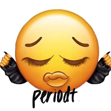 "Periodt emoji" Greeting Card for Sale by adieylon | Redbubble