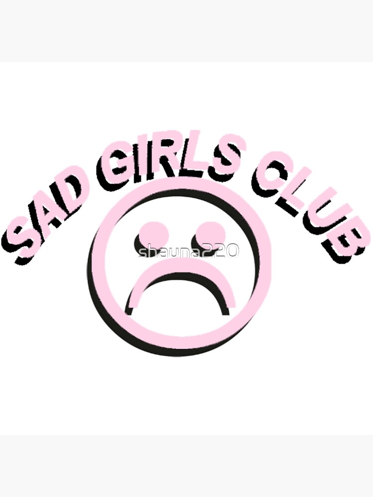 "Sad Girls Club Aesthetic" Poster for Sale by shauna220 | Redbubble