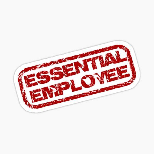"Essential Employee" Sticker for Sale by frigamribe88 | Redbubble