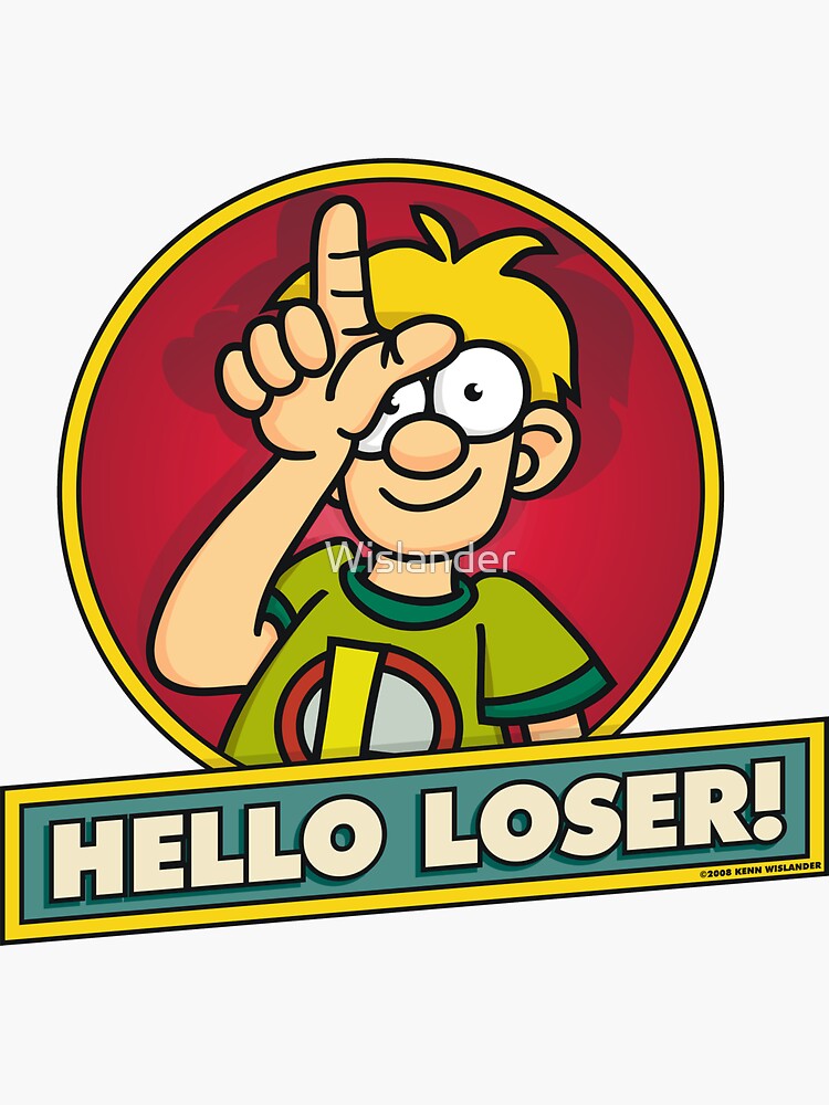"Hello Loser" Sticker by Wislander | Redbubble