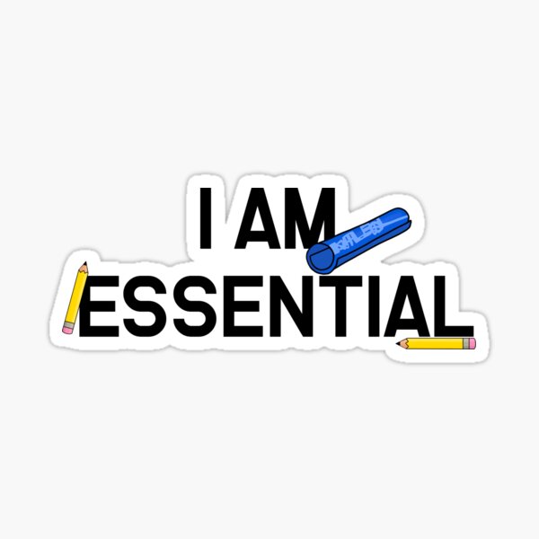 "I am Essential" Sticker by lindseereagan | Redbubble