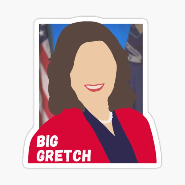 "Big Gretch Gretchen Whitmer" Sticker for Sale by itslaurenb | Redbubble