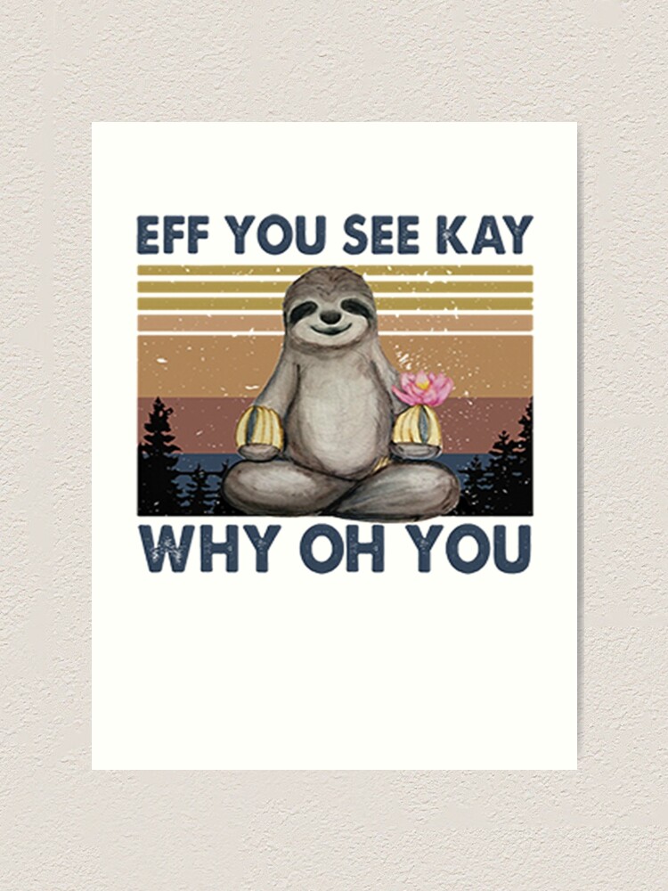 Elephant Meditation Eff You See Kay Why Oh You Funny Vintage Yoga Lover ...