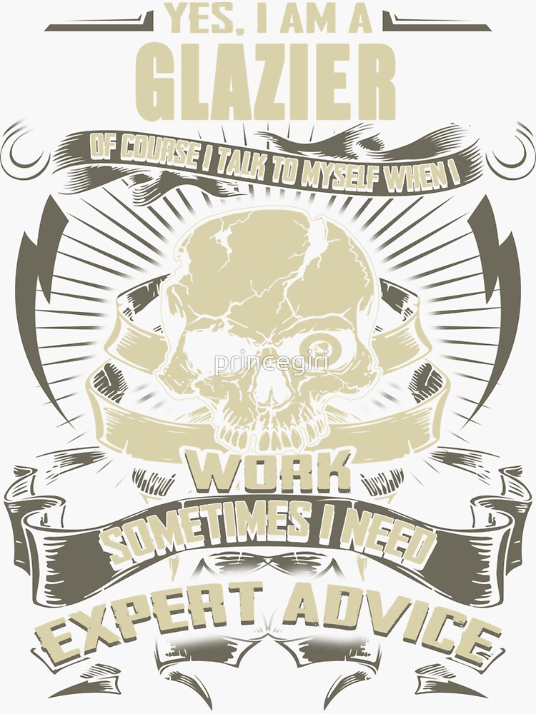 "Glazier" Sticker for Sale by princegiri | Redbubble