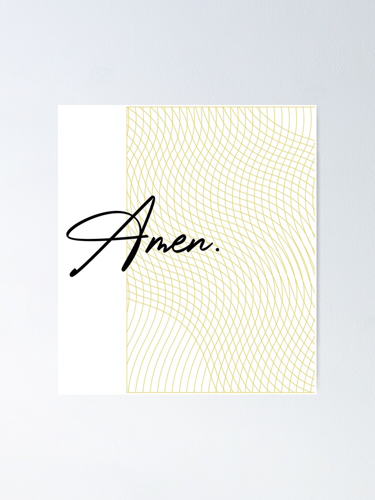 "Amen" Poster for Sale by PraiseCulture | Redbubble