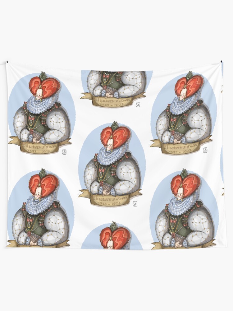 "ELIZABETH I TUDOR" Tapestry for Sale by -stefj- | Redbubble