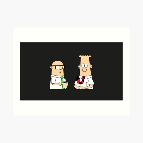 Dilbert Art Prints | Redbubble