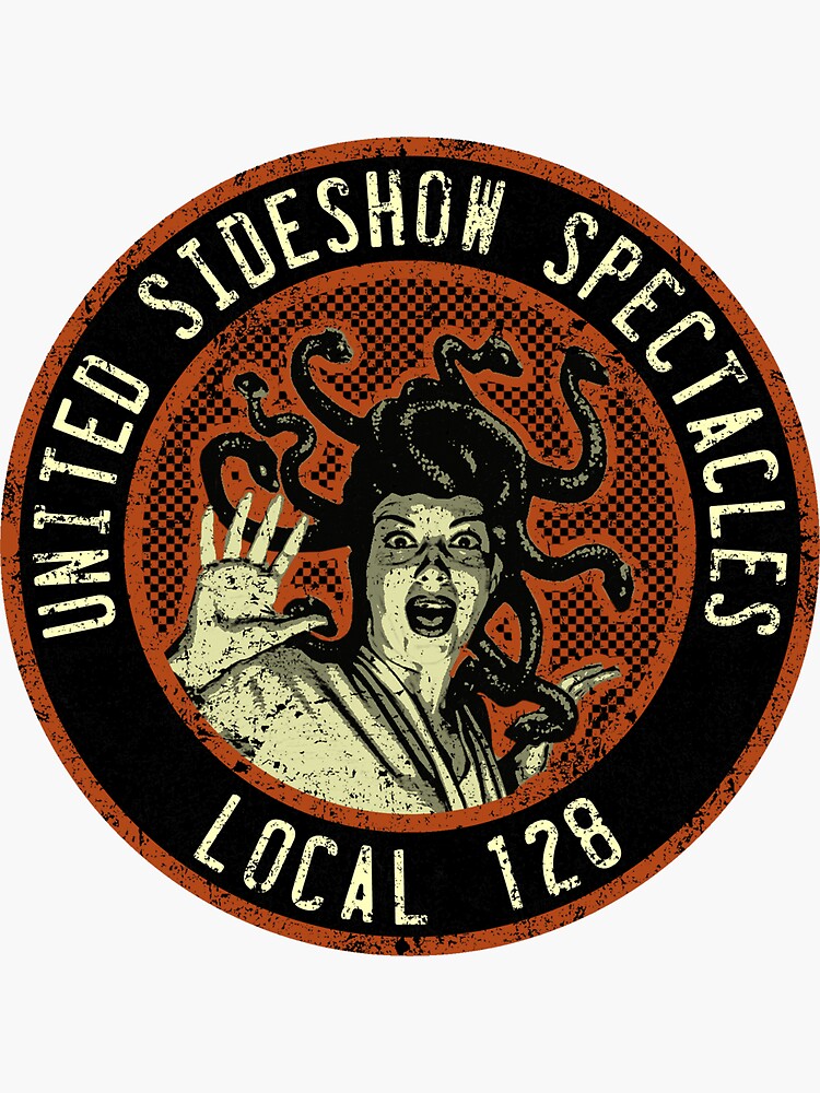 "United Sideshow Spectacles" Sticker for Sale by Bronzarino | Redbubble