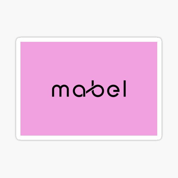 "Mabel" Sticker for Sale by jsuismonique | Redbubble