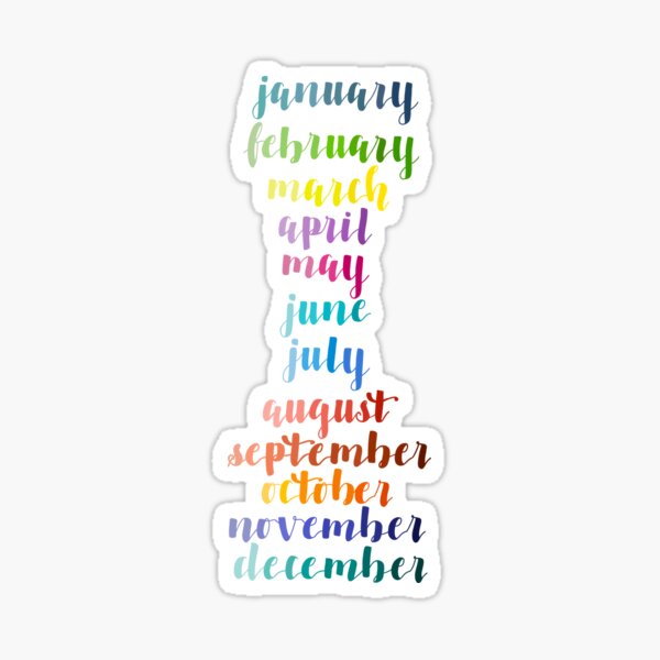 "months" Sticker for Sale by jjwonder | Redbubble
