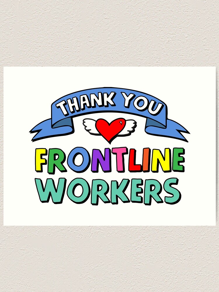 "Thank you Frontliners" Art Print by DaniKates | Redbubble