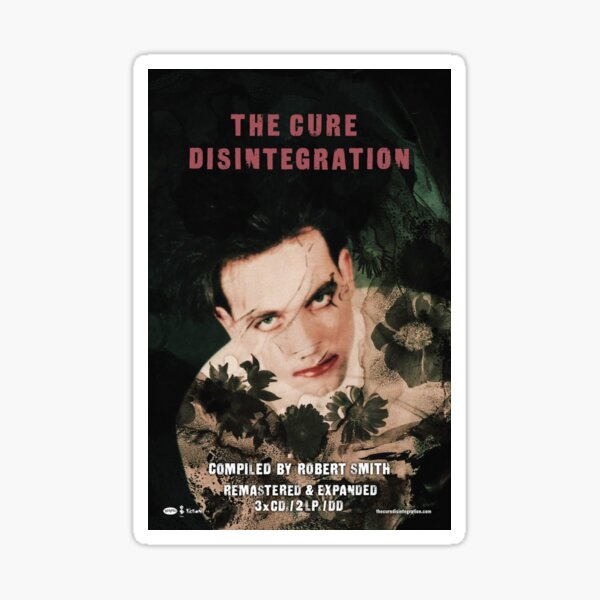 "The Cure Poster, Pillow, etc.- Robert Smith Disintegration" Sticker ...