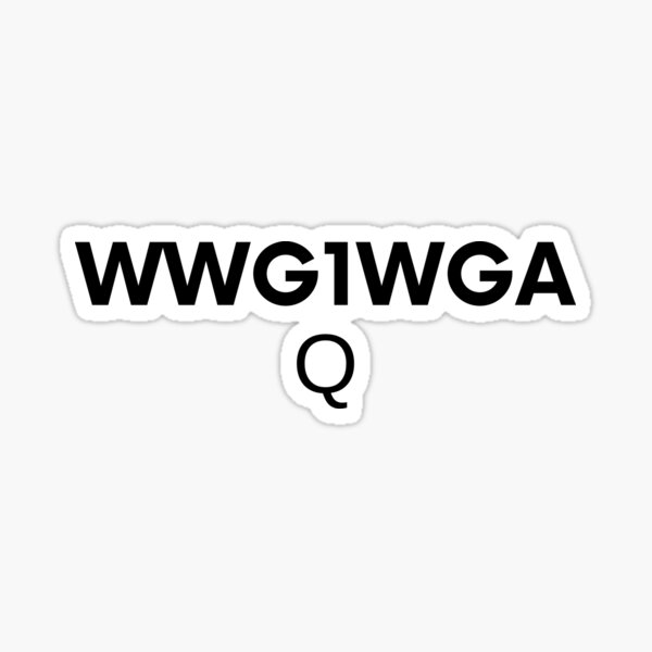 Wwg1wga Stickers | Redbubble
