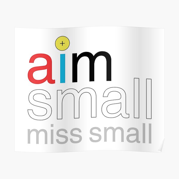 "Archery Aim small miss small design" Poster for Sale by ...